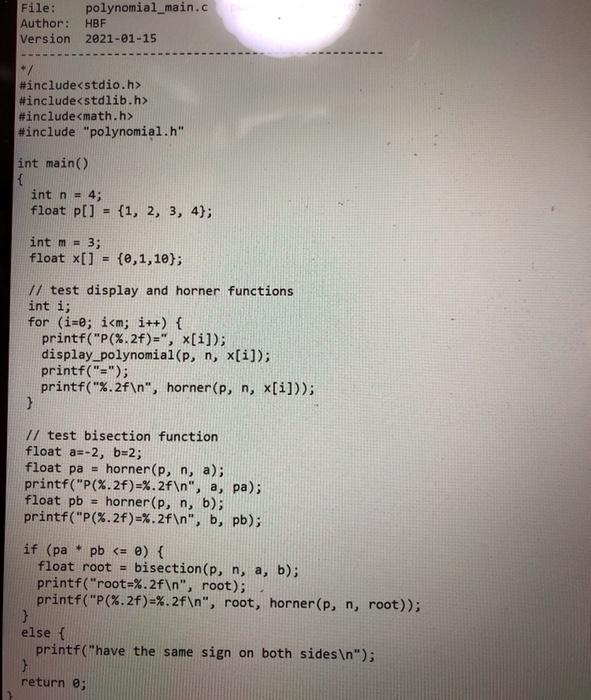 Solved Write a C program, polynomial.h, containing the | Chegg.com