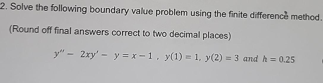 Solved Solve the following boundary value problem using the | Chegg.com