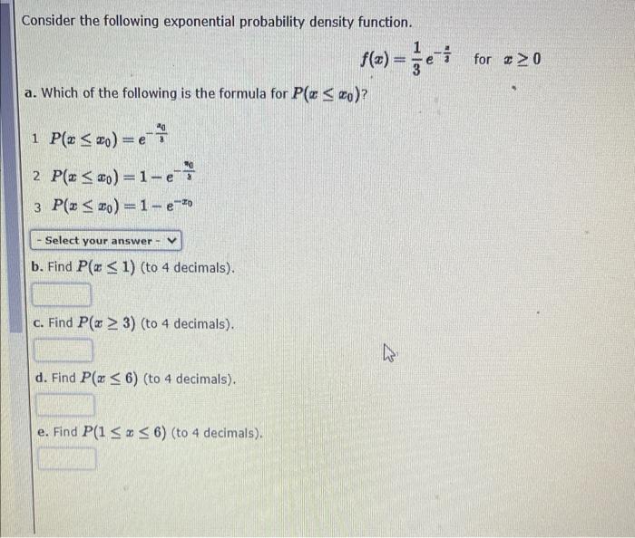 Solved Consider the following exponential probability | Chegg.com