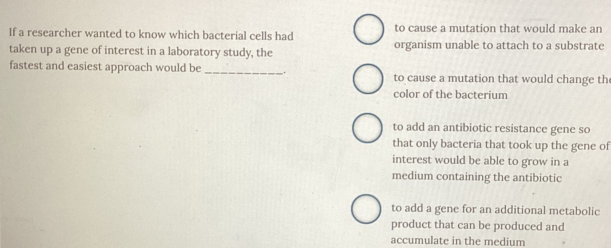 Solved If a researcher wanted to know which bacterial cells | Chegg.com