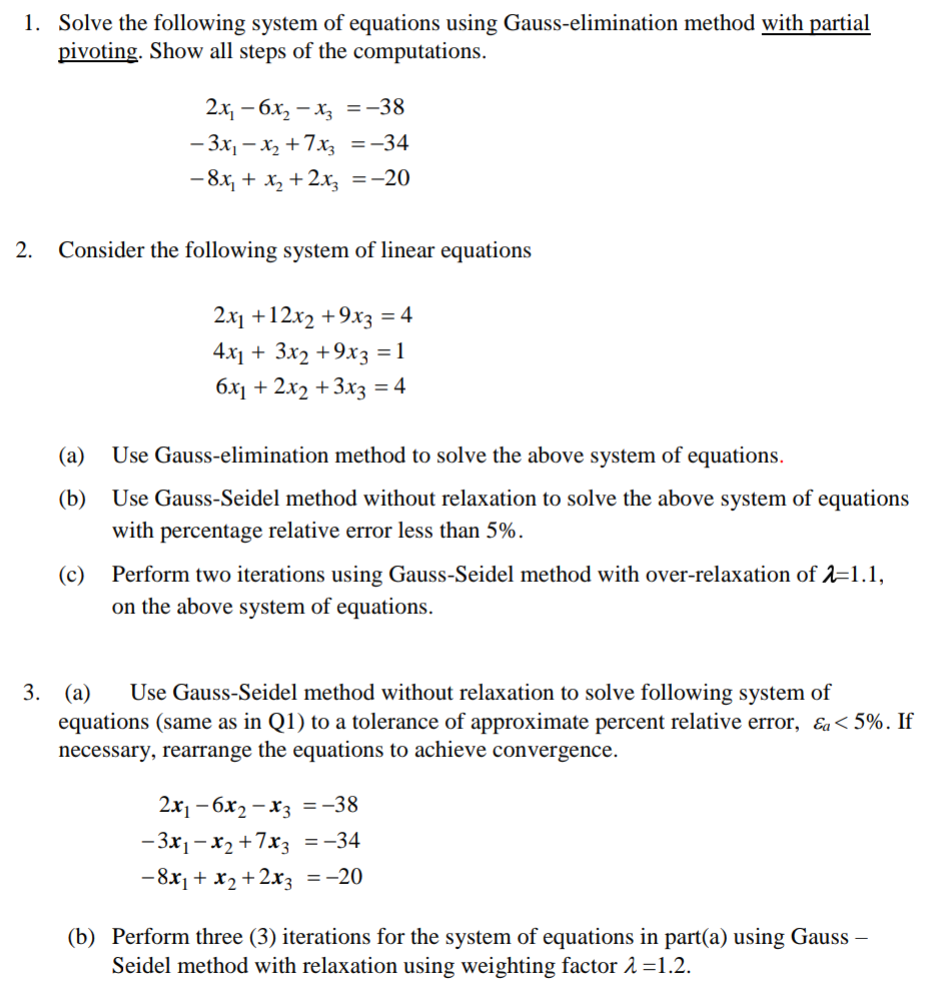 Solved 1. Solve the following system of equations using | Chegg.com