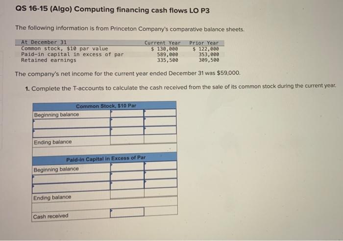 Solved QS 16-15 (Algo) Computing financing cash flows LO P3 | Chegg.com