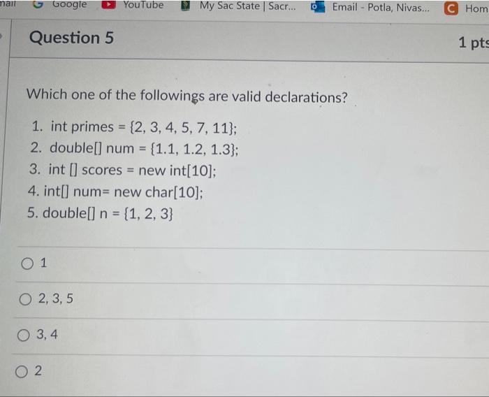 Solved Question 4 1 pts suppose we are adding up all the | Chegg.com