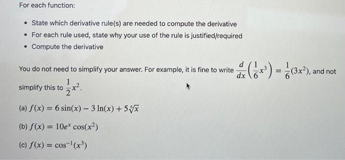 Solved - State which derivative rule(s) are needed to | Chegg.com