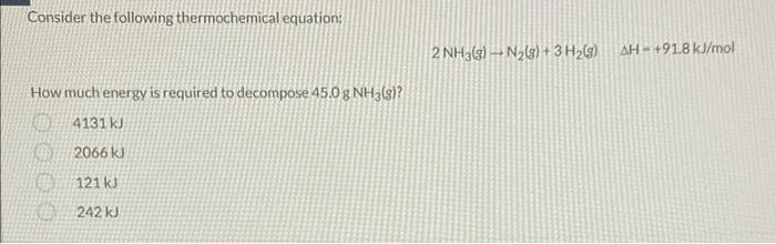 Solved Consider the following thermochemical equation: | Chegg.com
