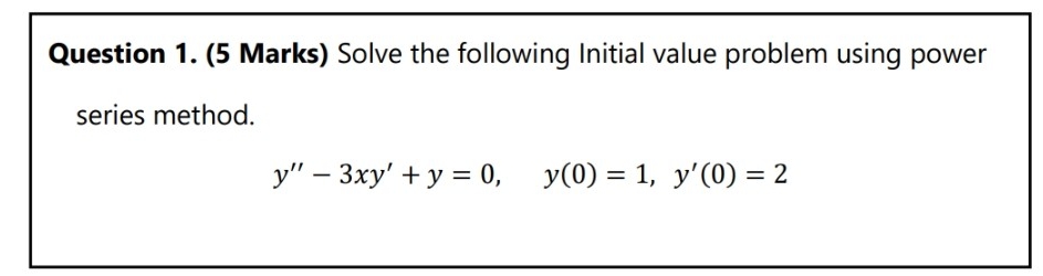 Solved • ﻿• ﻿Question 1. (5 ﻿Marks) ﻿Solve the following | Chegg.com