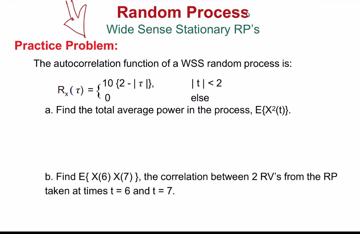 Solved Random ProcessWide Sense Stationary RP'sPractice | Chegg.com