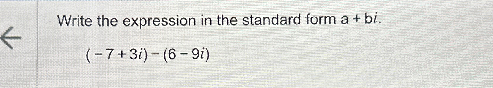 Solved Write the expression in the standard form | Chegg.com