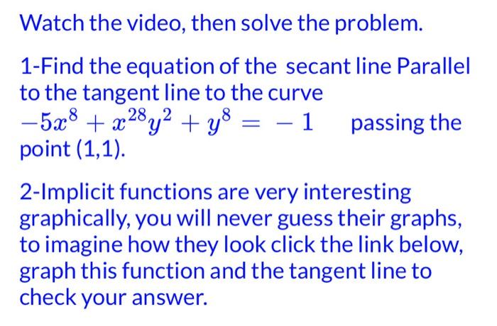 [Solved]: Watch the video, then solve the problem. 1-Find t