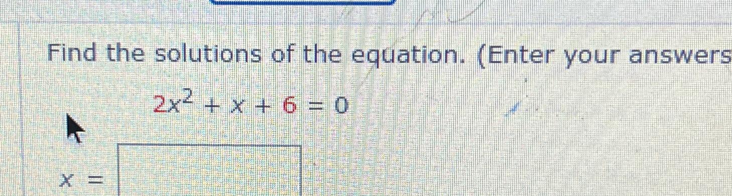 Solved Find the solutions of the equation. (Enter your | Chegg.com