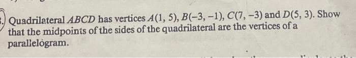 Solved Quadrilateral ABCD has vertices | Chegg.com