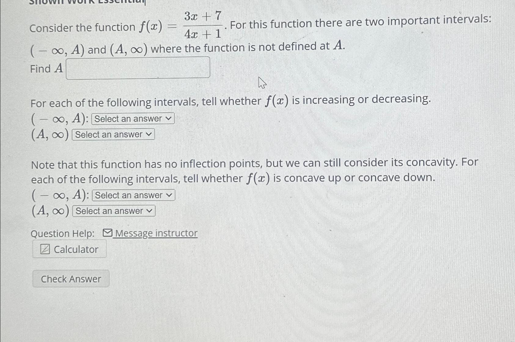 Solved Consider The Function F X 3x 74x 1 ﻿for This