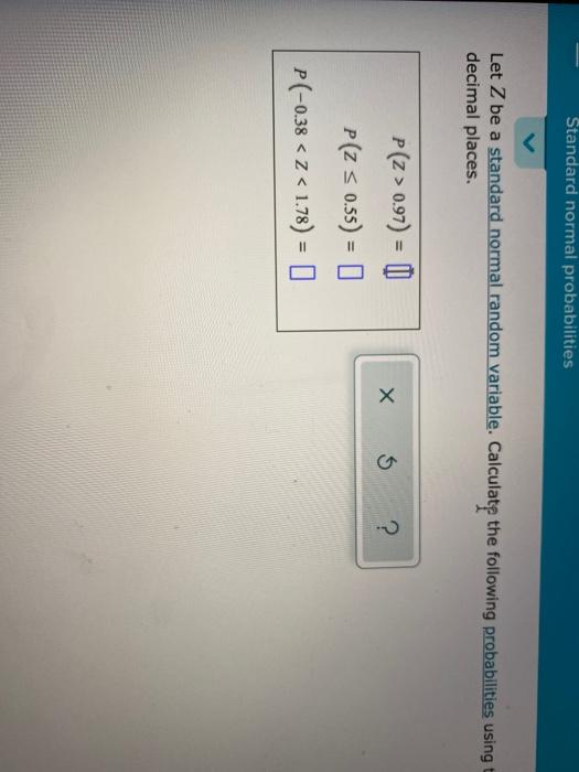 Solved Standard normal probabilities Let Z be a standard | Chegg.com