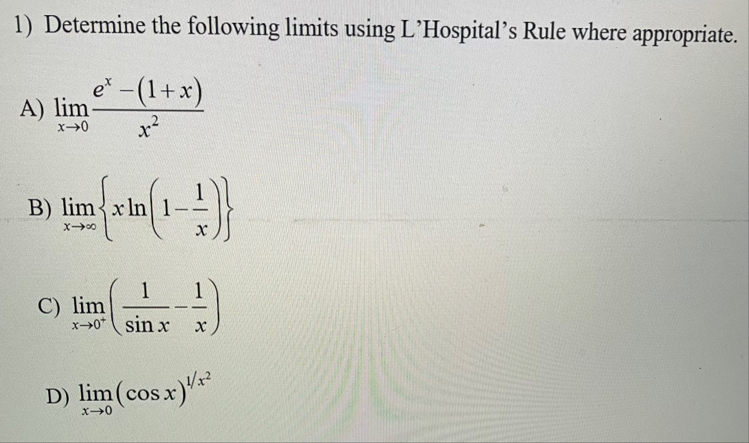 Solved Determine the following limits using L'Hospital's | Chegg.com