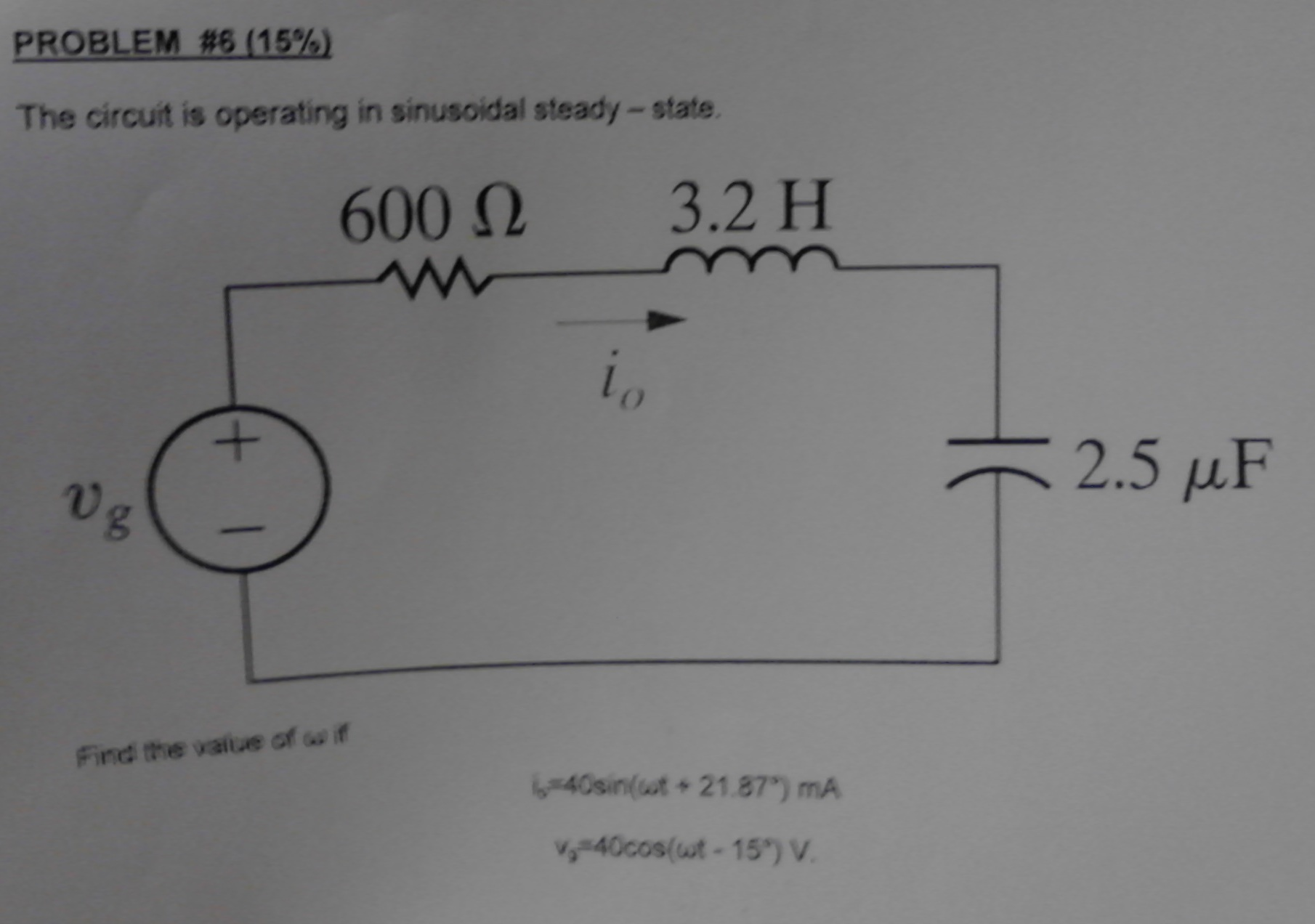 Solved The circuit is operating in sinusoidal steady - | Chegg.com