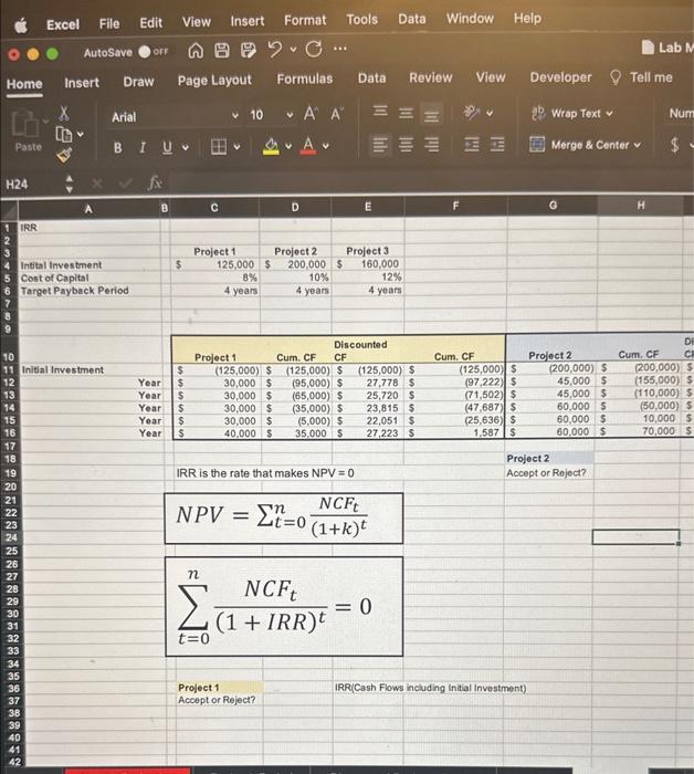 NPV=∑t=0n(1+k)tNCNt ∑t=0n(1+IRR)tNCFt=0Excel File | Chegg.com