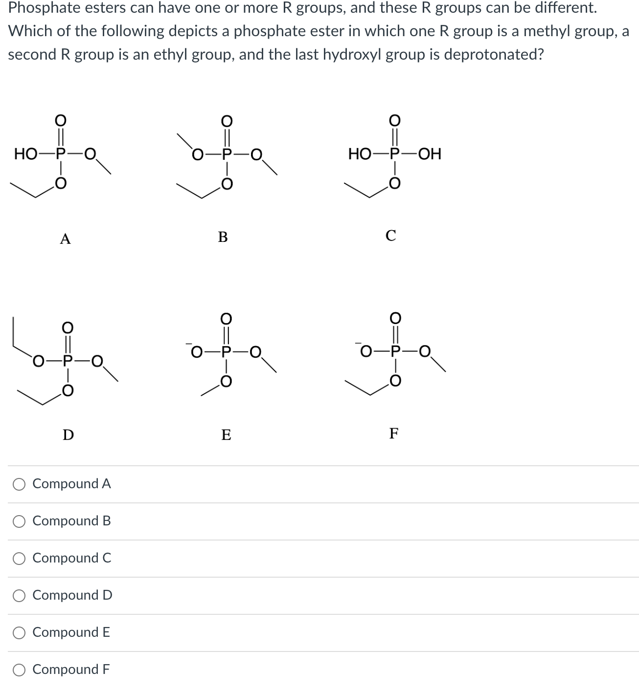 Solved Phosphate esters can have one or more R groups, and | Chegg.com
