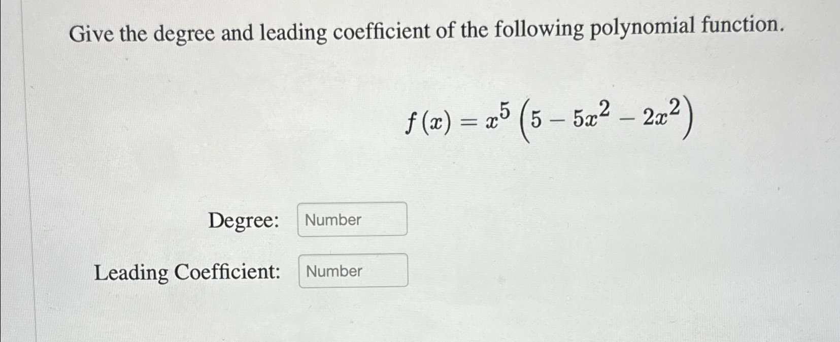 Solved Give the degree and leading coefficient of the | Chegg.com