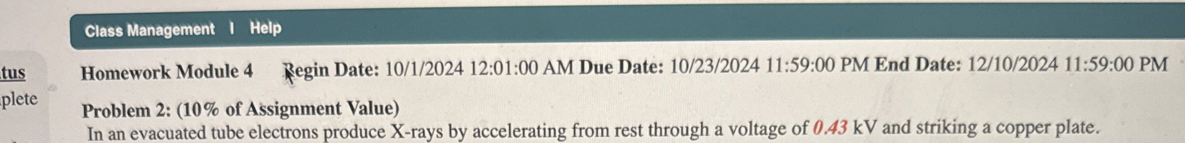 Solved Class Management I HelpHomework Module 4 ﻿Regin Date: | Chegg.com