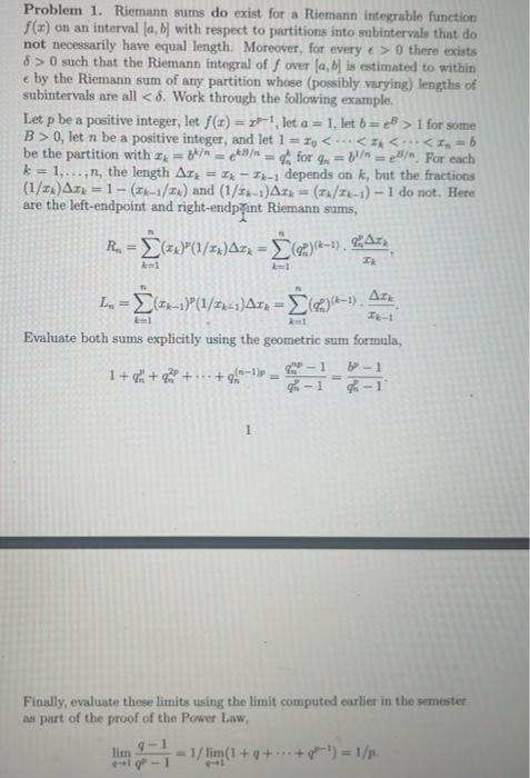 Problem 1. Riemann sums do exist for a Riemann | Chegg.com