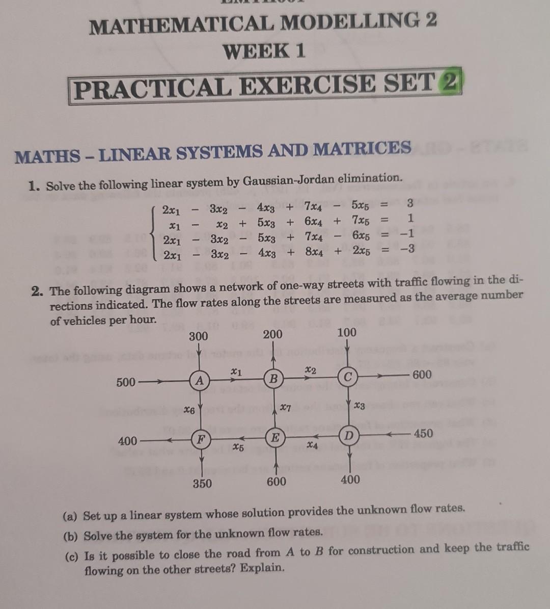MATHEMATICAL MODELLING 2 WEEK 1 PRACTICAL EXERCISE | Chegg.com