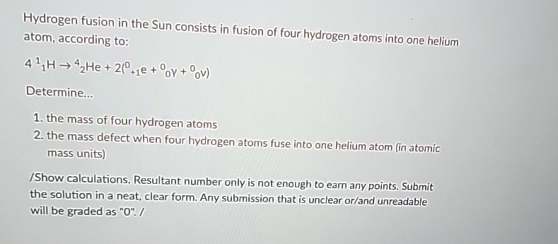 Solved Hydrogen fusion in the Sun consists in fusion of four | Chegg.com