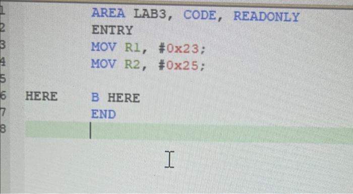 Solved 2 3 4 5 6 7 B HERE AREA LAB3, CODE, READONLY ENTRY | Chegg.com