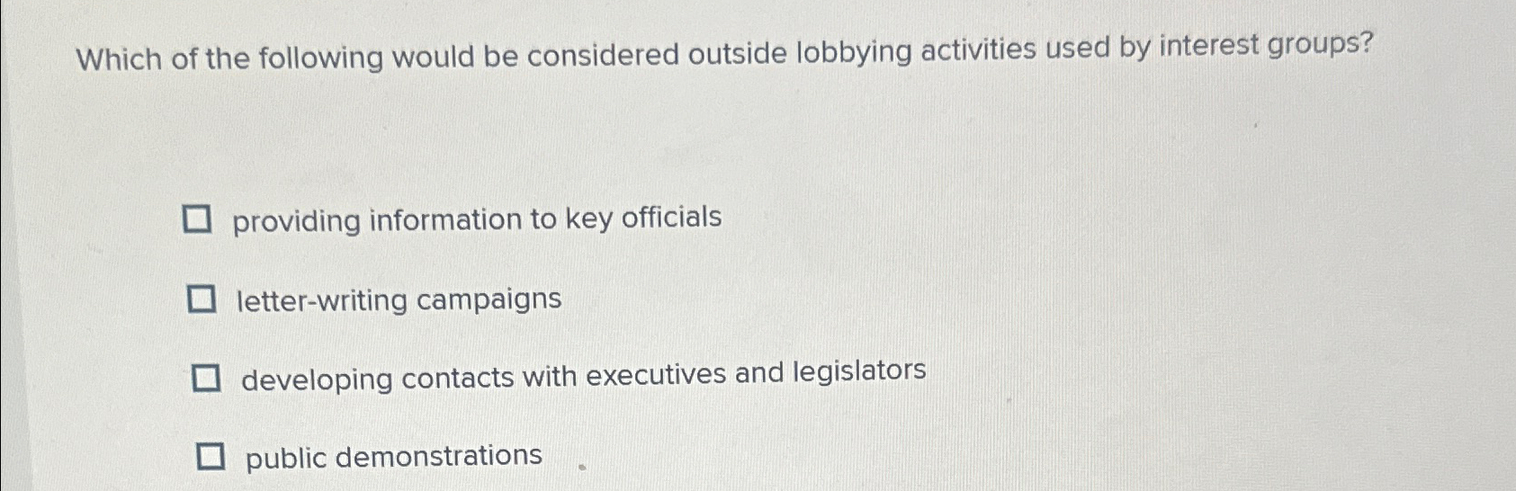 Solved Which of the following would be considered outside | Chegg.com