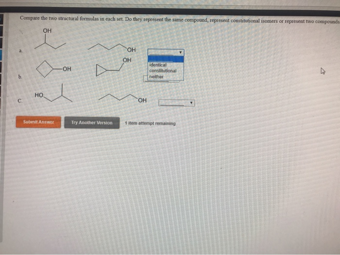 Solved Compare the two structural formulas in each set. Do | Chegg.com