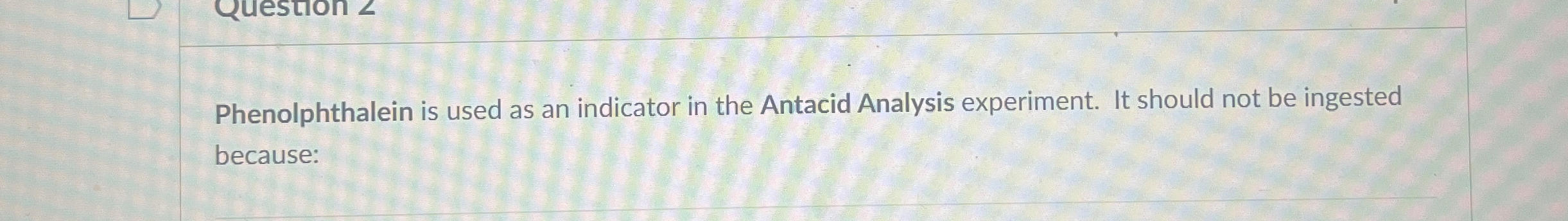 Solved Phenolphthalein is used as an indicator in the | Chegg.com