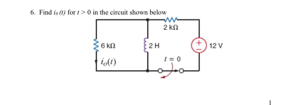 Solved Find i0(t) ﻿for t>0 ﻿in the circuit shown below | Chegg.com