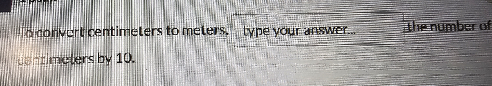 To convert centimeters to meters, type your answer... | Chegg.com