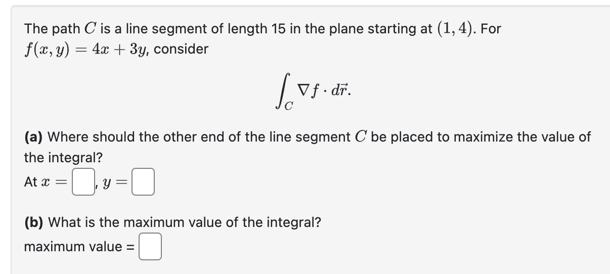 Solved The path C ﻿is a line segment of length 15 ﻿in the | Chegg.com
