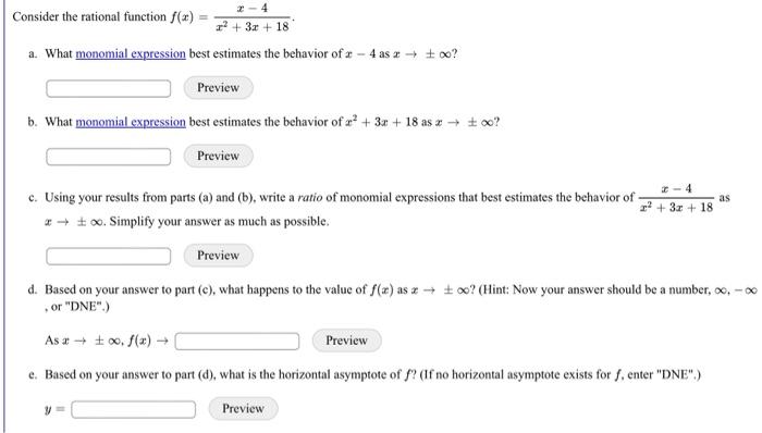 Solved Consider the rational function f(x)=x2+3x+18x−4. a. | Chegg.com