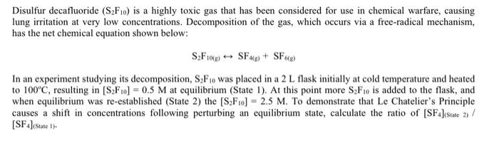 Solved Disulfur decafluoride (S_F1) is a highly toxic gas | Chegg.com