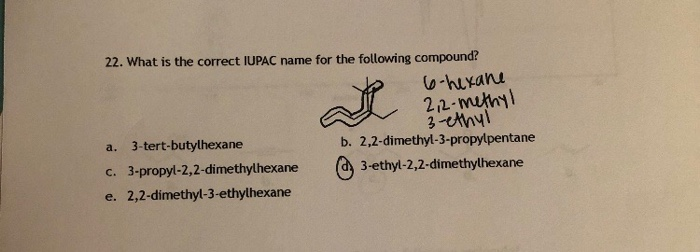 Solved 22. What is the correct IUPAC name for the following | Chegg.com