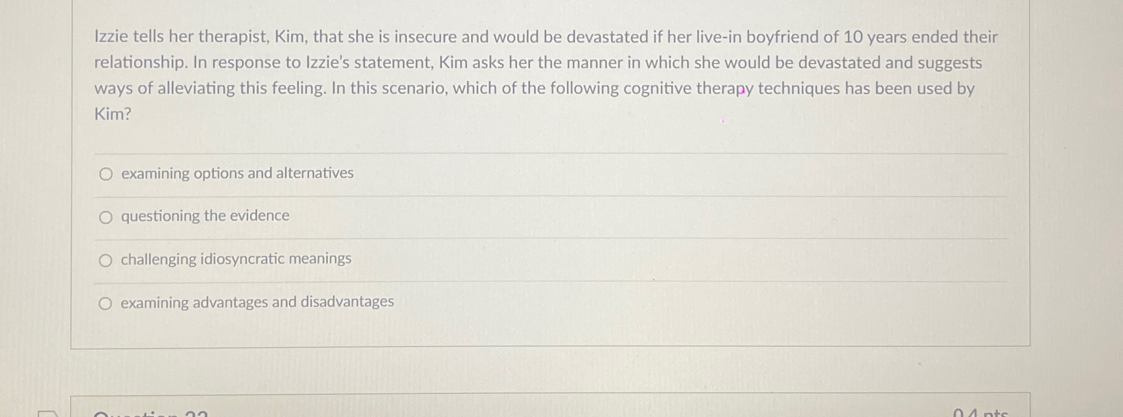 Solved Izzie tells her therapist, Kim, that she is insecure | Chegg.com