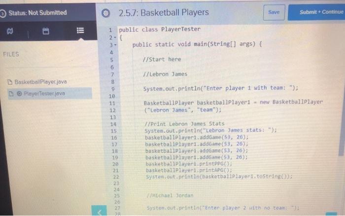 Solved Basketball Players The BasketballPlayer class was | Chegg.com