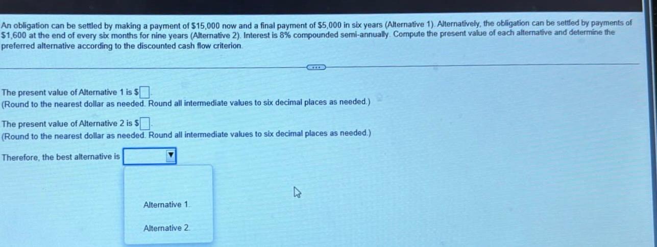 Solved An obligation can be settled by making a payment of | Chegg.com