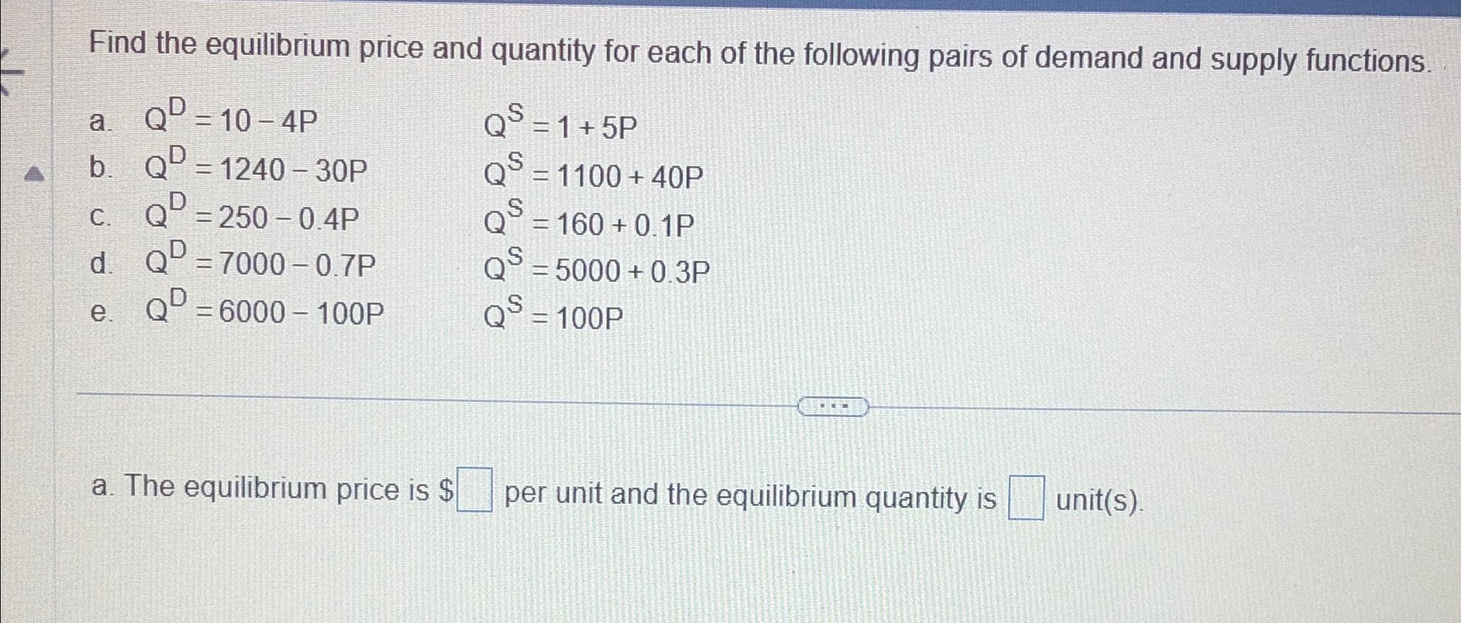 Solved Find the equilibrium price and quantity for each of | Chegg.com