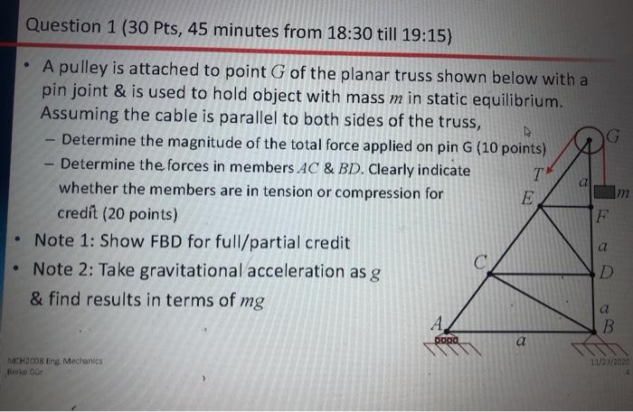 Solved Question 1 (30 Pts, 45 minutes from 18:30 till 19:15) | Chegg.com Solved Question 1 (30 Pts, 45 minutes from 18:30 till 19:15) | Chegg.com