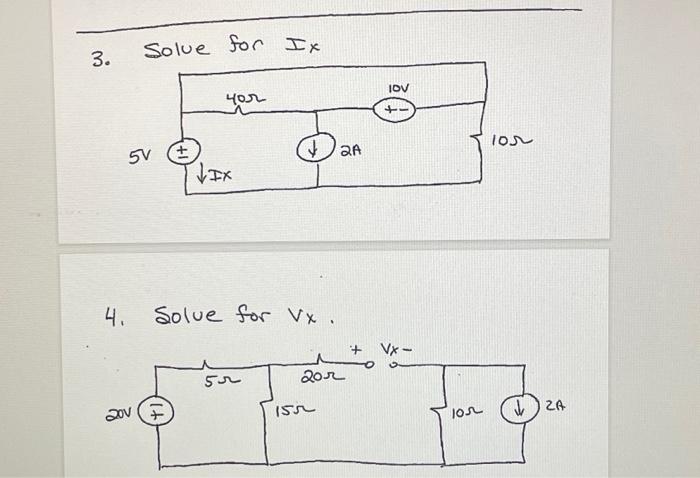 Solved 1. solve for Ix2. solve for Vx3. solve for Ix4. sovle | Chegg.com
