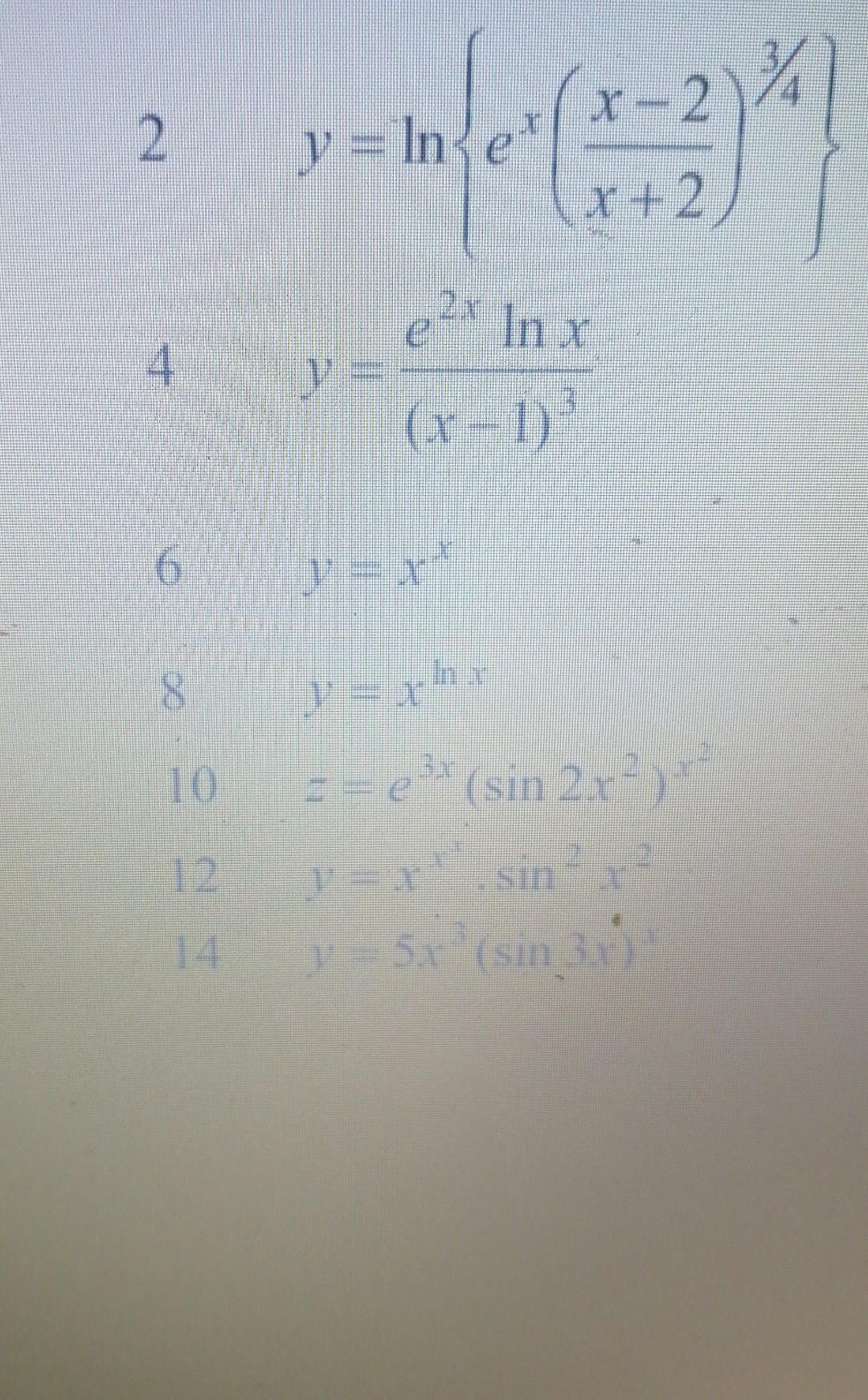 Solved y=ln{ex(x+2x−2)3/4}y=(x−1)3e2xlnx | Chegg.com