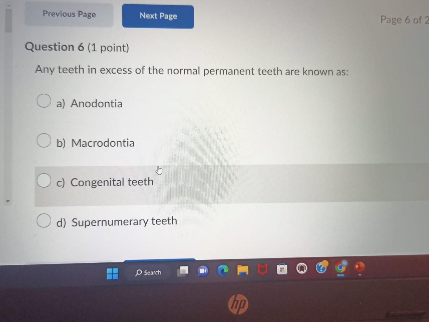 Solved Page 6 of 2 Question 6 (1 point) Any teeth in excess | Chegg.com