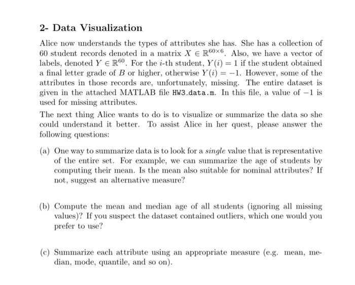 Solved 2- Data Visualization Alice now understands the types | Chegg.com