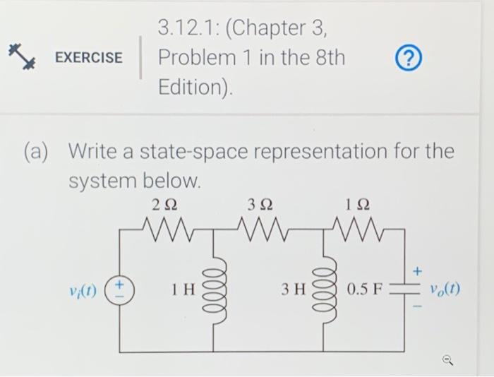 Solved 3.12.1: (Chapter 3, Problem 1 in the 8th Edition). | Chegg.com