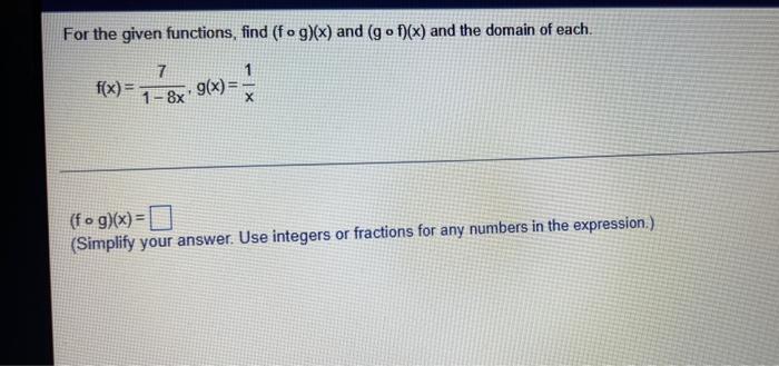 Solved For the given functions, find (fog)(x) and (gof)(x) | Chegg.com