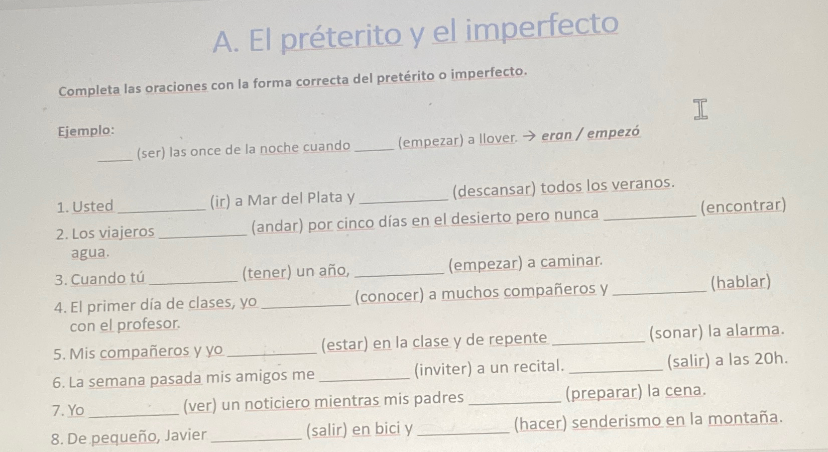 Solved A. ﻿El préterito y el imperfectoCompleta las | Chegg.com