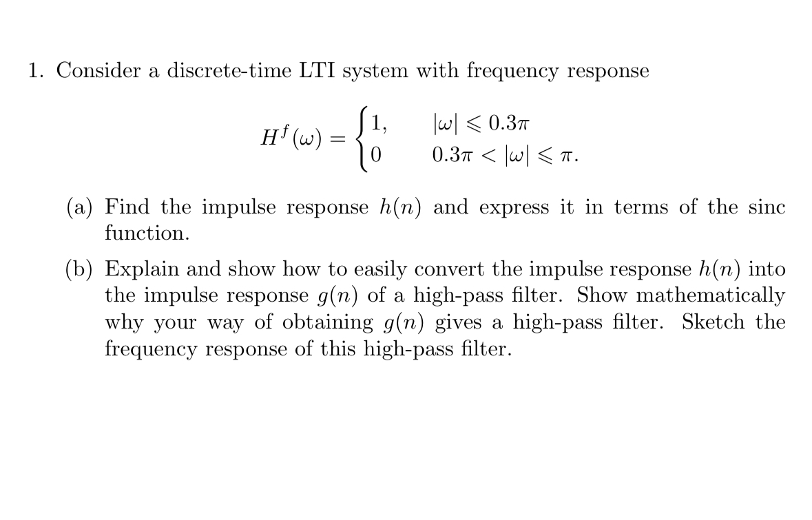 Solved Consider a discrete-time LTI system with frequency | Chegg.com