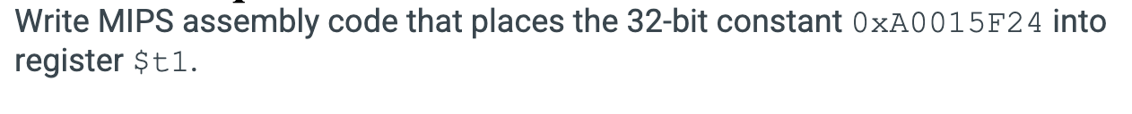 Solved Write MIPS assembly code that places the 32 -bit | Chegg.com